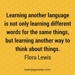 33 Inspirational Quotes About Language Learning - Team Japanese