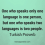 33 Inspirational Quotes About Language Learning - Team Japanese