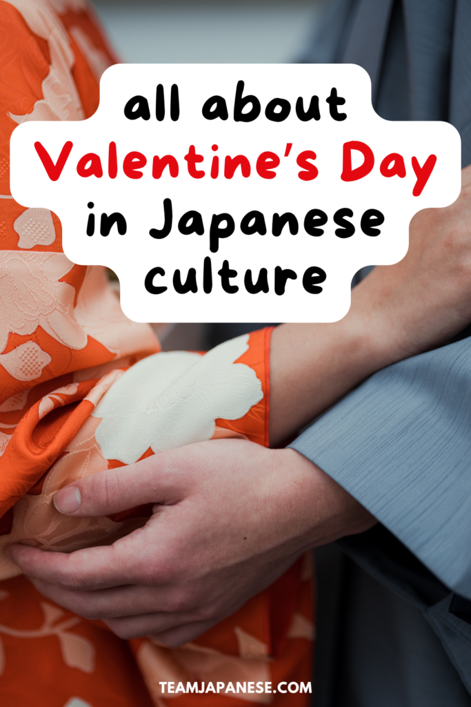 How to Celebrate Valentine’s Day in Japan - Team Japanese